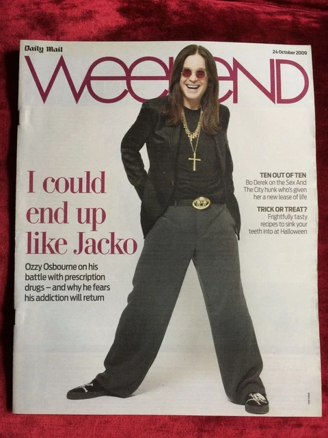 WEEKEND MAG 24-OCT-2009 OZZY OSBOURNE Bo Derek John Suchet John Nettles ...