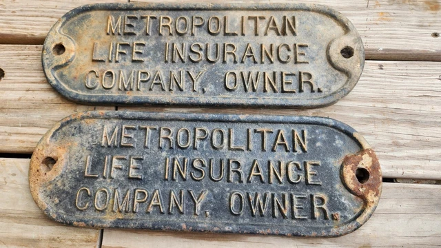 VINTAGE ANTIQUE METAL SIGN METROPOLITAN LIFE INSURANCE COMPANY OWNER ...