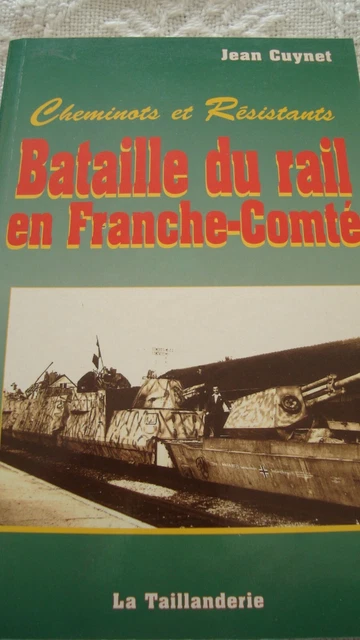 LIVRE LA BATAILLE du rail en franche comté EUR 10,00 - PicClick FR