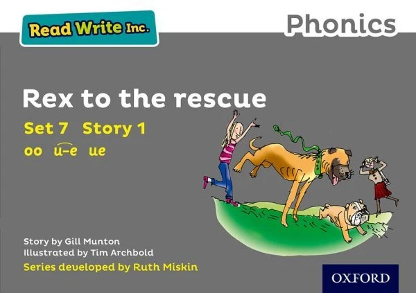 READ WRITE INC. Phonics: Grey Set 7 Storybook 1 Rex to the Rescue ...
