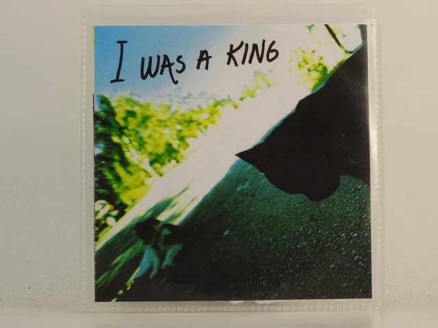 I WAS A KING NOT LIKE THIS (H1) 3 Track Promo CD Single Picture Sleeve ...