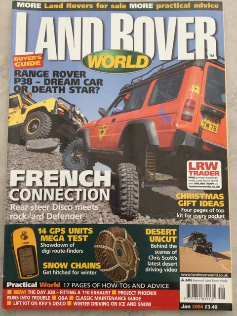 LAND ROVER WORLD Magazine #119 - January 2004 - Rear Steer Disco, P38 ...