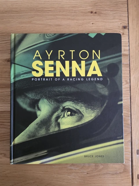 AYRTON SENNA PORTRAIT Of A Racing Legend Bruce Jones Hardback Book ...