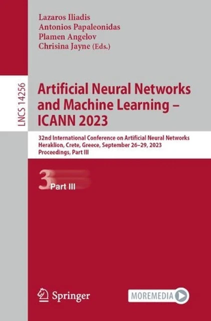 RÉSEAUX DE NEURONES artificiels et apprentissage automatique ICANN 2023 ...