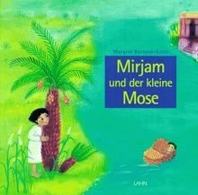 MIRJAM UND DER kleine Mose von Margret Bernard-Kress | Buch | Zustand ...