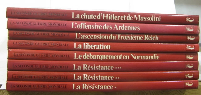 LA SECONDE GUERRE mondiale 8 volumes : La résistance I II et III - le ... LA SECONDE GUERRE mondiale 8 volumes : La résistance I II et III - le ...