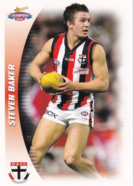 AFL 2006 SELECT St.Kilda Saints - Steven Baker Card No.130 $2.30 ...