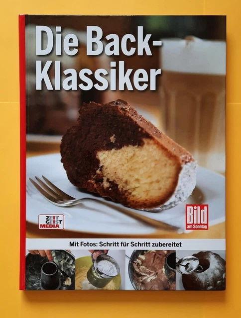 DIE BACK-KLASSIKER - Mit Fotos: Schritt für Schritt zubereitet - BILD ...