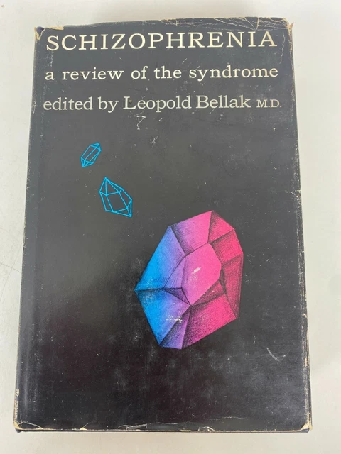SCHIZOPHRENIA REVIEW OF the Syndrome Leopold Bellak Logan Press 1958 ...