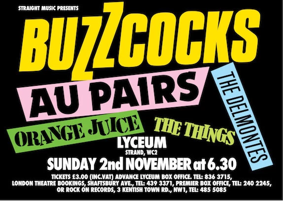 BUZZCOCKS - AUPAIRS - ORANGE JUICE - THE THINGS at the LYCEUM LONDON ...