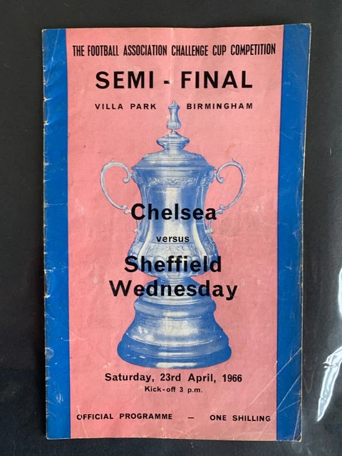 CHELSEA V SHEFFIELD Wednesday (FA Cup Semi-Final) 1966 £2.24 - PicClick UK