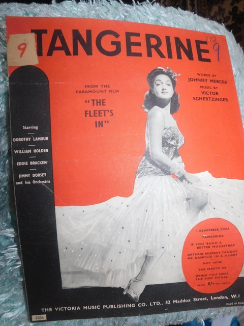 VINTAGE ORIGINAL SHEET Music 1942 Tangerine The Fleet's In £3.00 ...