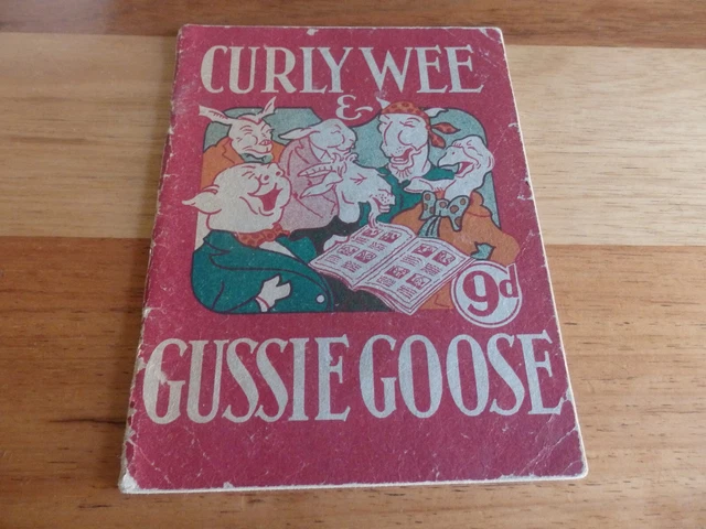 RARE. & CURLY Wee & Gussie Goose " Picture Book. Circa 1947. Pub. by ...
