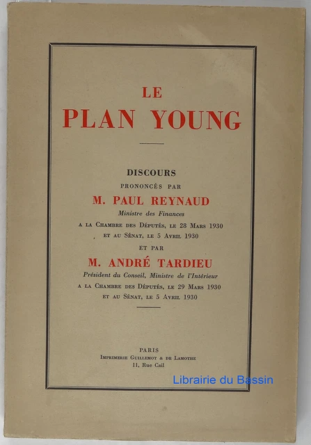 LE PLAN YOUNG Paul Reynaud André Tardieu 1930 Envoi EUR 32,50 - PicClick FR