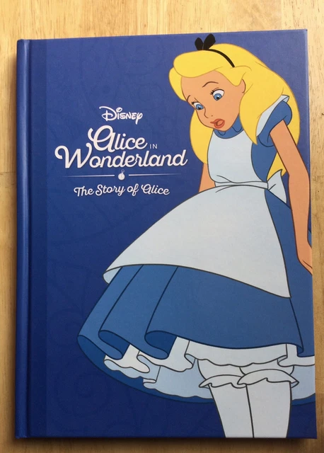 BRAND-NEW DISNEY’S “ALICE In Wonderland - The Story Of Alice” HardCover ...