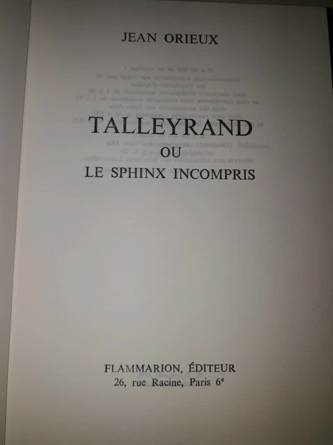 JEAN ORIEUX. TALLEYRAND ou le sphinx incompris, 1971 EUR 14,13 ...