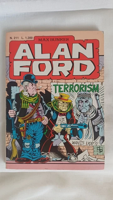 ALAN FORD ORIGINALE n.211 del 1987 "Terrorism" Max Bunker EUR 5,00 ...