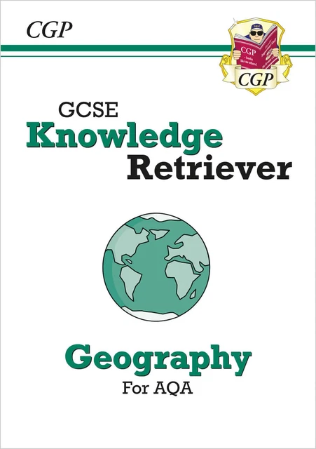 GCSE GEOGRAPHY AQA Knowledge Retriever: for the 2026 and 2027 Exams ...
