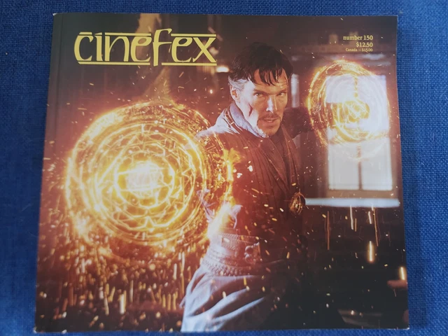 CINEFEX MAGAZINE, DECEMBER, 2016 Issue # 150 Doctor Strange, Fantastic ...