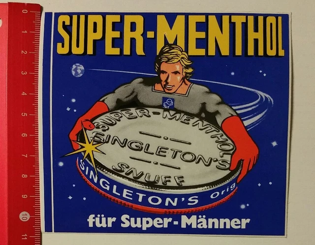 AUFKLEBER/STICKER: SINGLETON'S SUPER-MENTHOL Snuff für Super-Männer ...