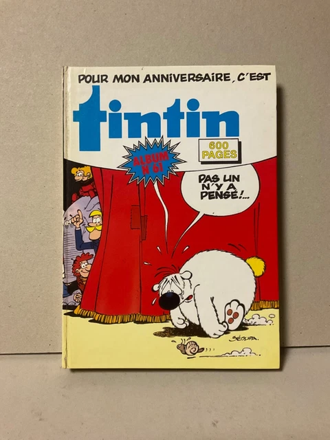ALBUM TINTIN RECUEIL N°61 Couverture Cubitus Edition Ifford 1987 Bon ...