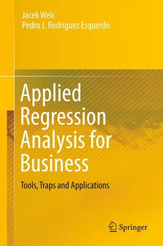 APPLIED REGRESSION ANALYSIS for Business: Tools, Traps and Applications $189.00 - PicClick AU