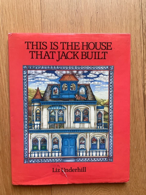 THIS IS THE House That Jack Built - Liz Underhill 1st American Edition ...