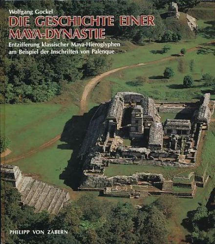 STORIA DI UNA dinastia Maya. Decifrazione geroglifici classici Maya a ...