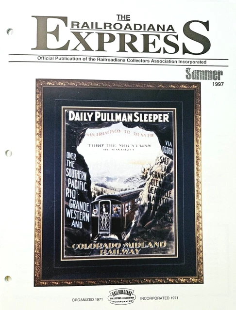 RAILROADIANA EXPRESS SUMMER 1997 Magazine Official Railroadiana ...