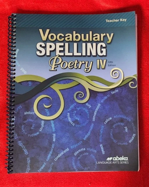 ABEKA A BEKA Book VOCABULARY SPELLING POETRY IV 5th Edition TEACHER KEY ...