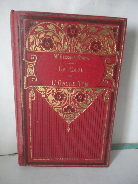 LIVRE LA CASE de l'oncle Tom de Mme Beegher-Stowe illustré de gravures ...
