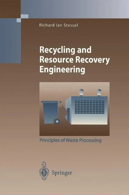 RECYCLING AND RESOURCE Recovery Engineering Principles of Waste ...