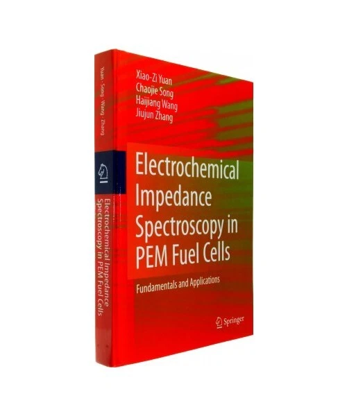 ELECTROCHEMICAL IMPEDANCE SPECTROSCOPY in PEM Fuel Cells: Fundamentals ...