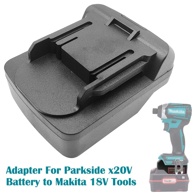 ADAPTER FOR PARKSIDE x20V Li-Ion Battery Convert to Makita 18V LXT ...