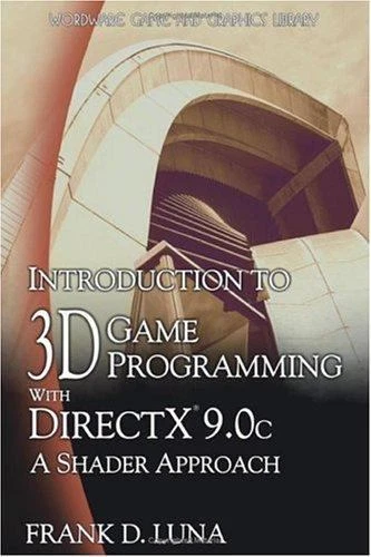 INTRODUCTION TO 3D Game Programming with DirectX 9.0c: A Shader ...