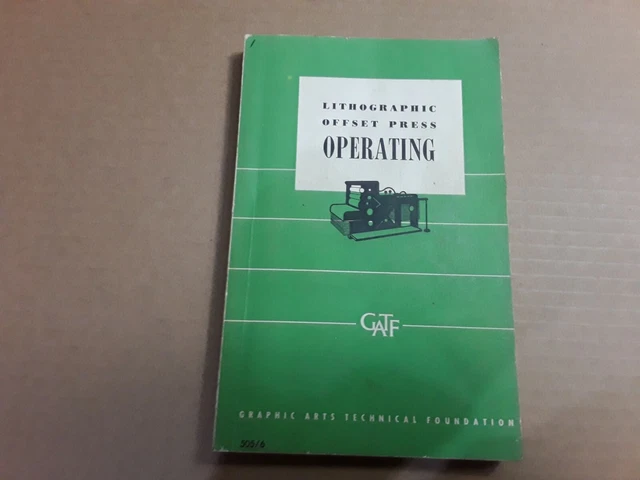 VINTAGE LITHOGRAPHIC OFFSET Press Operating Book Printing Owners Manual ...