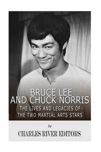 CHARLES RIVER EDITORS Bruce Lee and Chuck Norris (Paperback) £10.43 ...