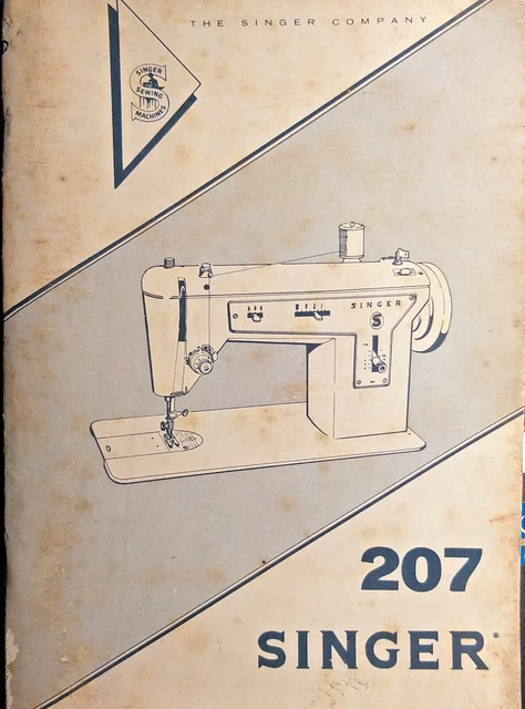 LIBRETTO DI ISTRUZIONI per Macchina da cucire "SINGER 207 ",VEDERE ...