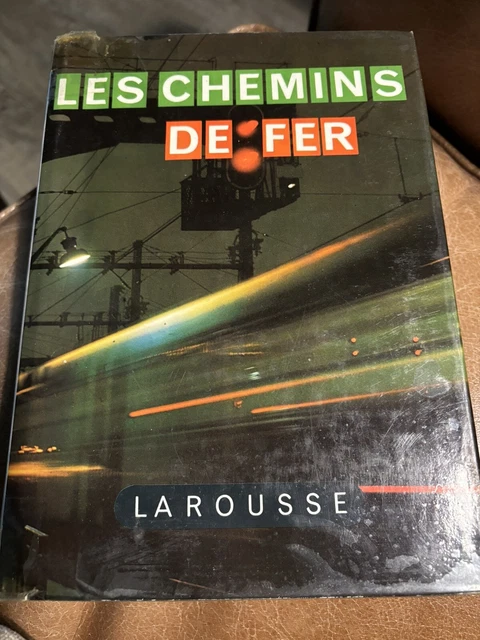 TRAIN LOCOMOTIVE LE Larousse Des Chemins De Fer 1964 448 Pages Gare Rail…. EUR 8,00 - PicClick FR