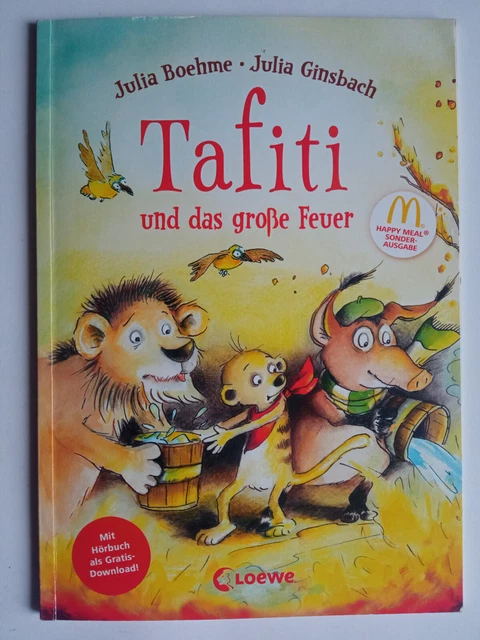 TAFITI UND DAS große Feuer - Julia Boehme + Julia Ginsbach - Happy Meal ...