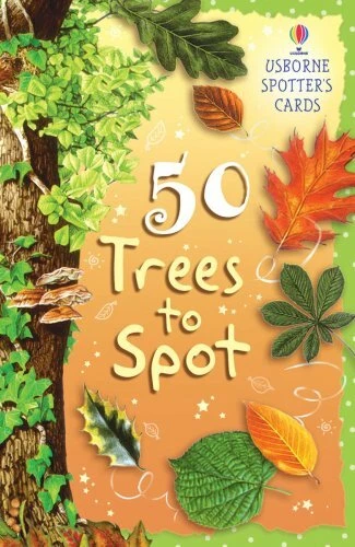 50 TREES TO Spot (Usborne Spotter's Guide) (Spotters Activity Cards ...