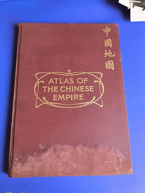 ATLAS OF THE Chinese empire specially prepared by Mr. Edward Stanford ...