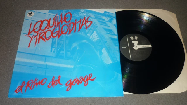 LOQUILLO Y TROGLODITAS - El Ritmo Del Garage - 3 Cipreses 3C-102 Spain ...