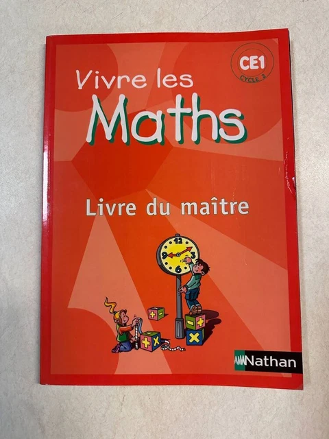 VIVE LES MATHS - CE1 - Cycle 2 - Livre du maître - Collectif - 2005 EUR ...