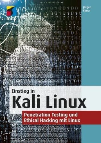 GETTING STARTED WITH Kali Linux Penetration Testing and Ethical Hacking ...