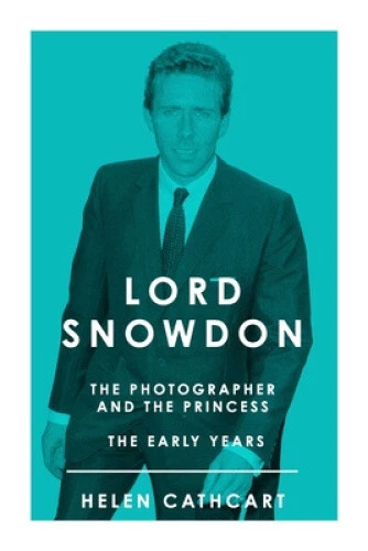 LORD SNOWDON (MAISON royale de Windsor The) par Cathcart, Helen EUR 17 ...