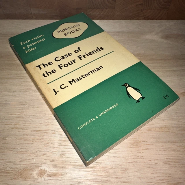 RARE! VINTAGE PENGUIN Crime : The Case Of Four Friends : JC Masterman ...