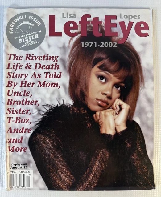 RARE FAREWELL ISSUE Lisa “Left Eye” Lopes TLC SISTER 2 SISTER Magazine ...