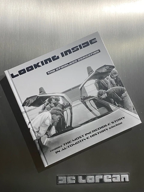 DELOREAN LOOKING INSIDE John DeLorean libro Alexx Michael Barrie Wills ...