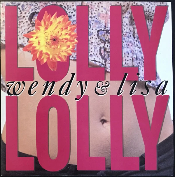 WENDY & LISA - Lolly Lolly (12", Single) EUR 19,43 - PicClick FR